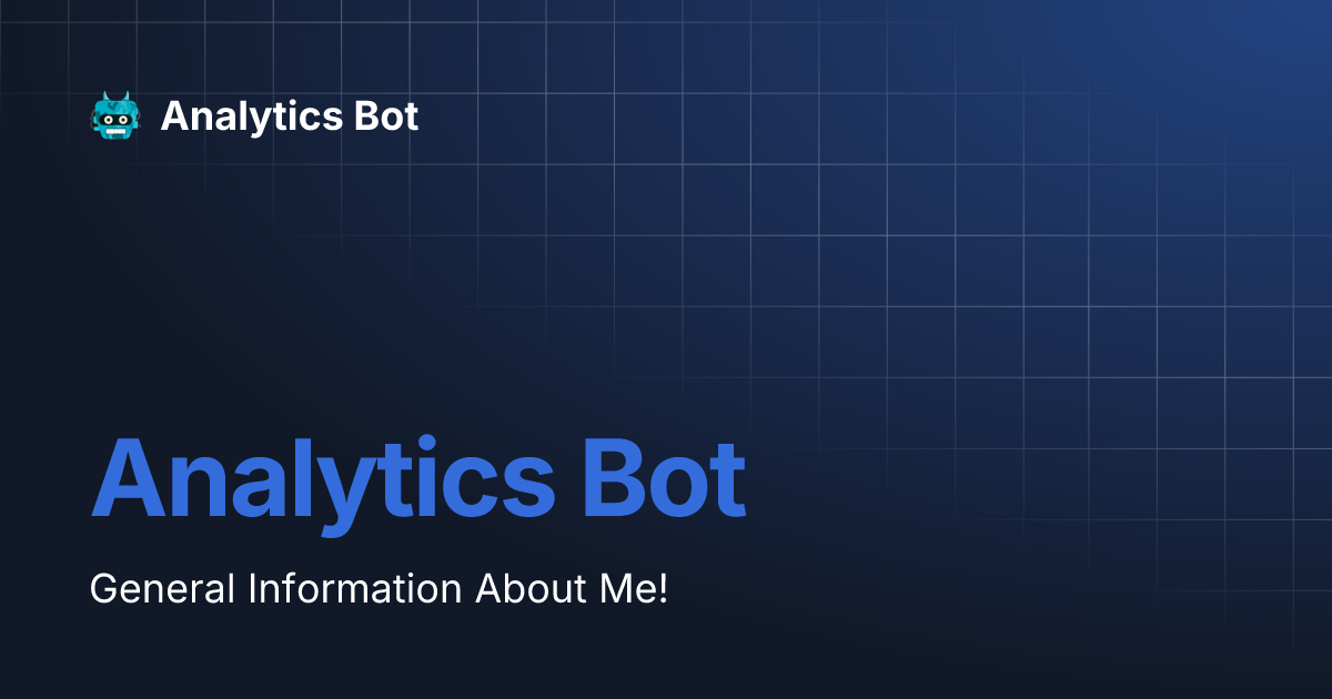 Analytics Bot | Analytics Bot